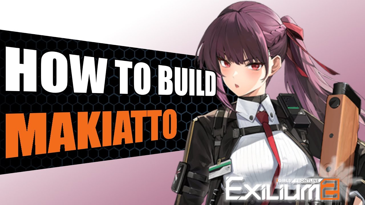 Makiatto Visual Guide [Teams, Attachments, Rotation] | Girls Frontline ...