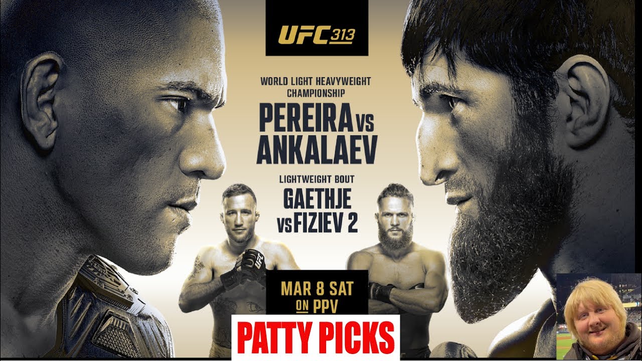 UFC 313: Alex Pereira vs Magomed Ankalaev Predictions (Patty Picks ...