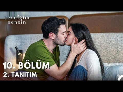 Sevdiğim Sensin 10. Bölüm 2. Fragmanı - \