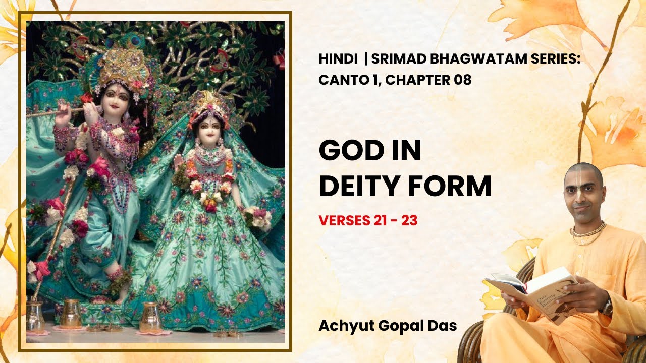 GOD IN DEITY FORM SB{1.8.21-23} - YouTube