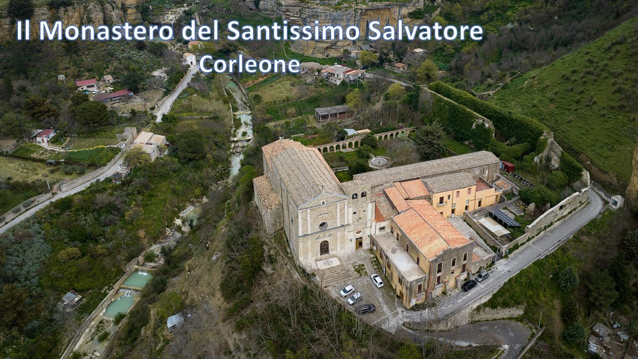 Monastero del Santissimo Salvatore a Corleone - YouTube
