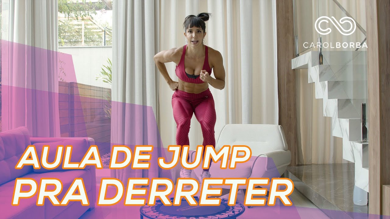 Treino De Jump Para Derreter As Gorduras Carol Borba Youtube