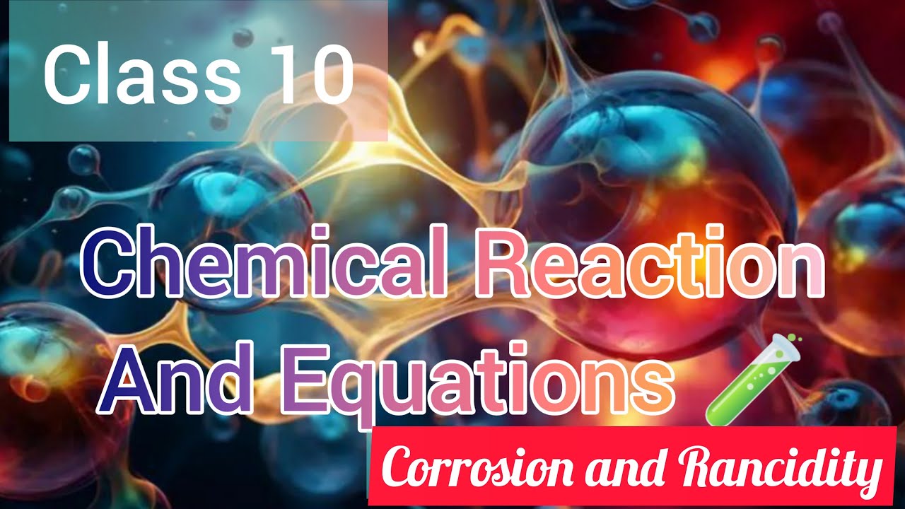 Class 10 CBSE Science Chapter 1 Chemical Reactions and Equations ...
