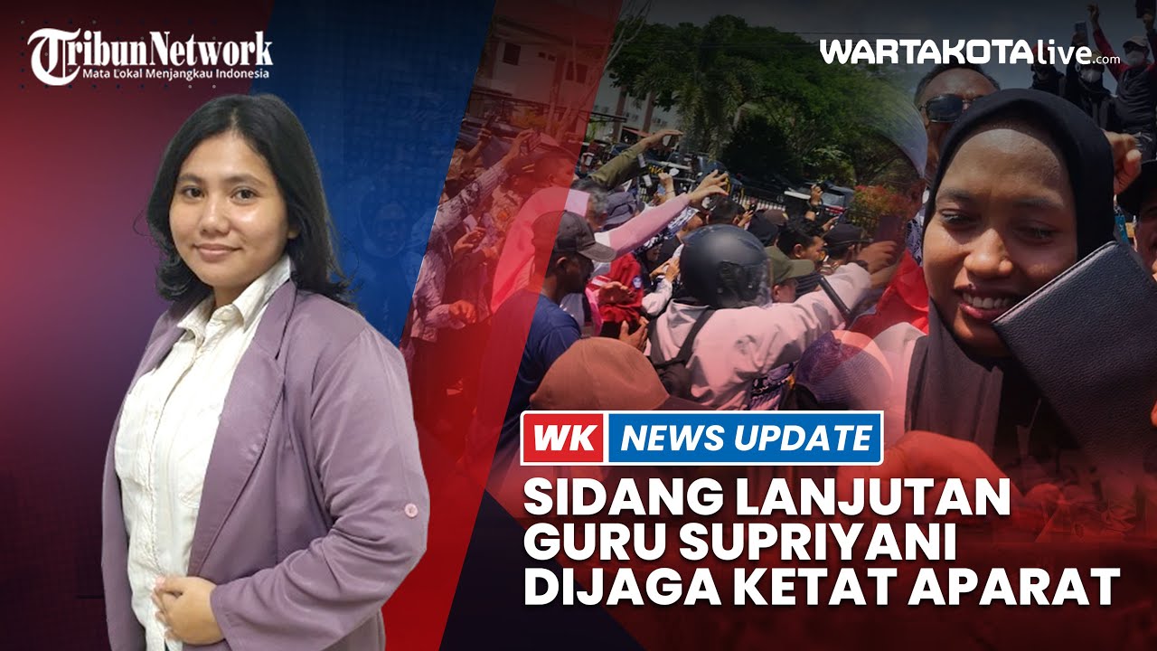 Sidang Lanjutan Guru Supriyani Dijaga Ketat Aparat, Puluhan Anggota ...