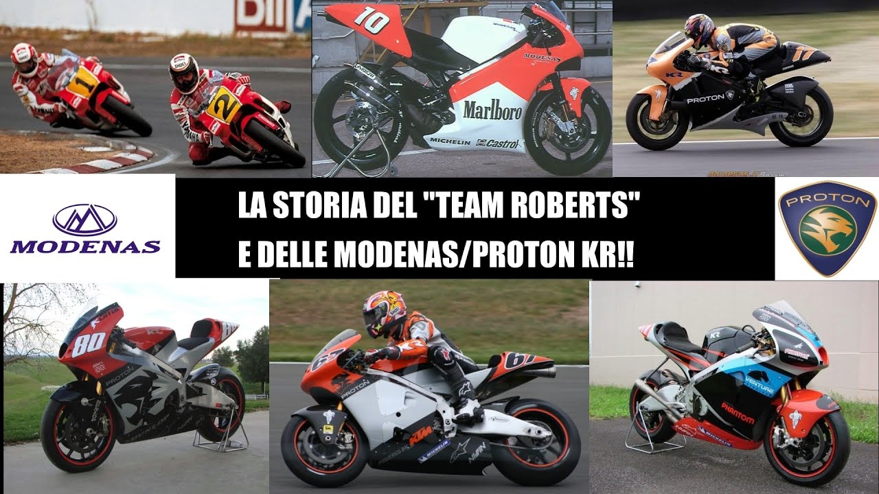 LA STORIA DEL "TEAM ROBERTS" E DELLE MODENAS/PROTON KR!! - YouTube