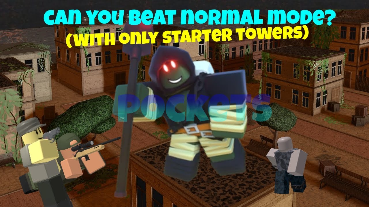 Can you BEAT normal mode ONLY using the starter towers? (ROBLOX TDS ...