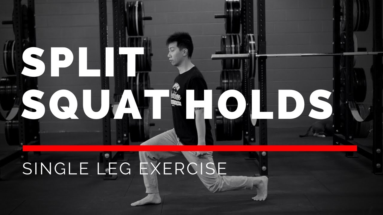 Split Squat Holds (FAST & SIMPLE Single Leg Exercise) - YouTube