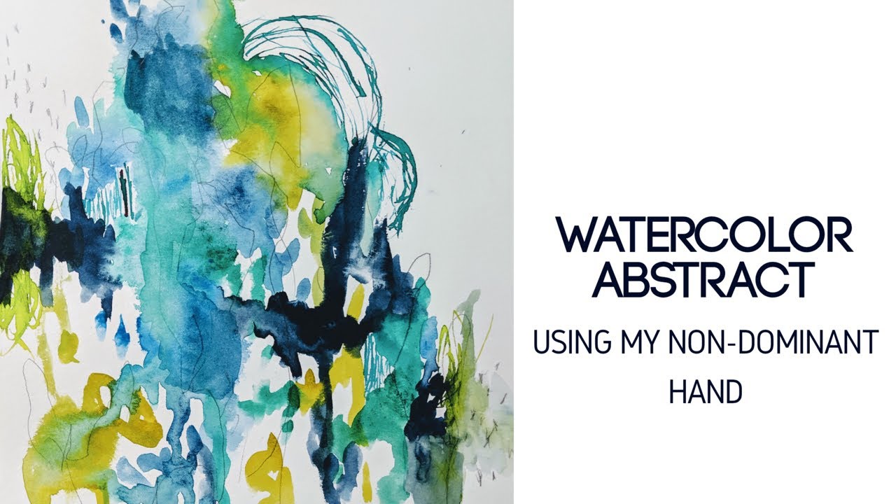 Watercolor Abstract - Using My Left Hand - YouTube