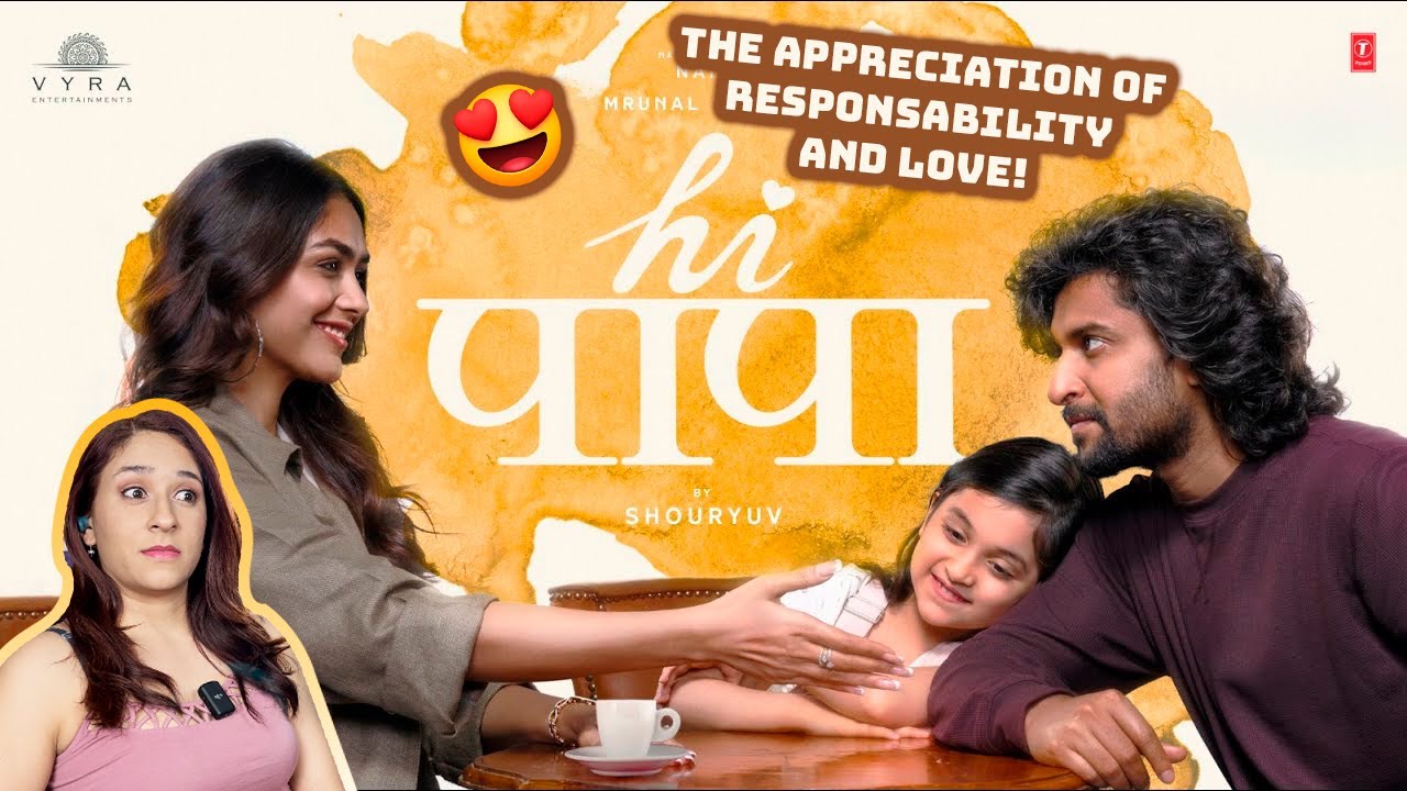 Hi Papa teaser reaction | Nani, Mrunal T | Baby Kiara K | Shouryuv ...