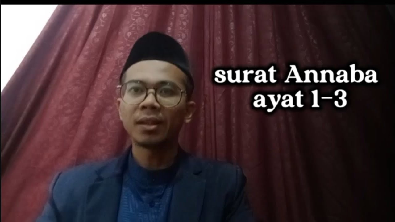 surat annaba ayat 1-3 - YouTube
