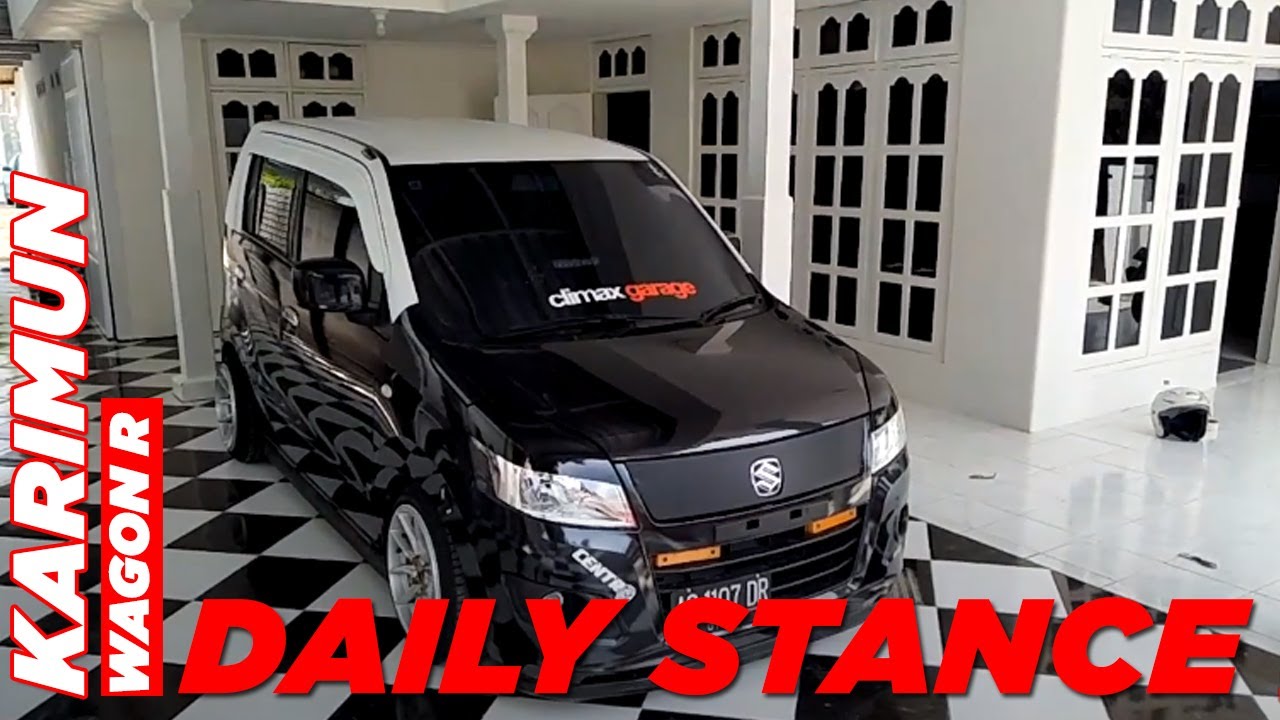 Karimun Wagon R Stance - Modifikasi Ceper Bisa Untuk Harian - Climax ...