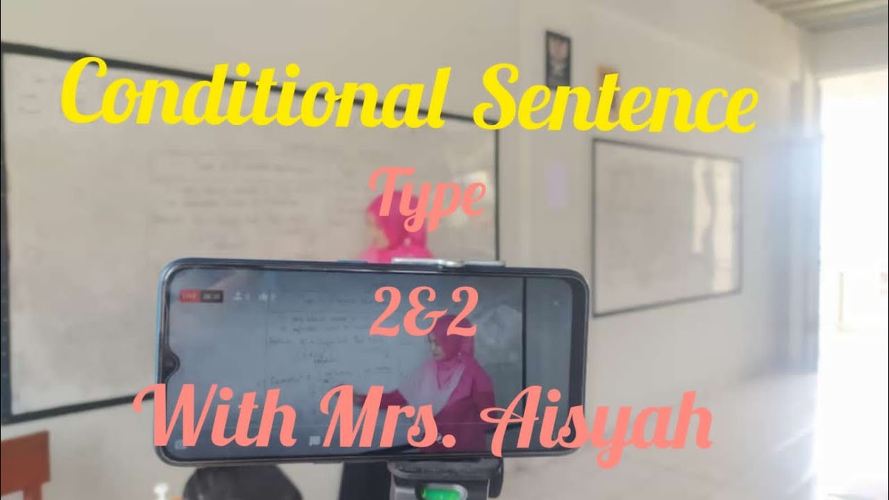 CONDITIONAL IF TYPE 2 , TYPE 3 - YouTube