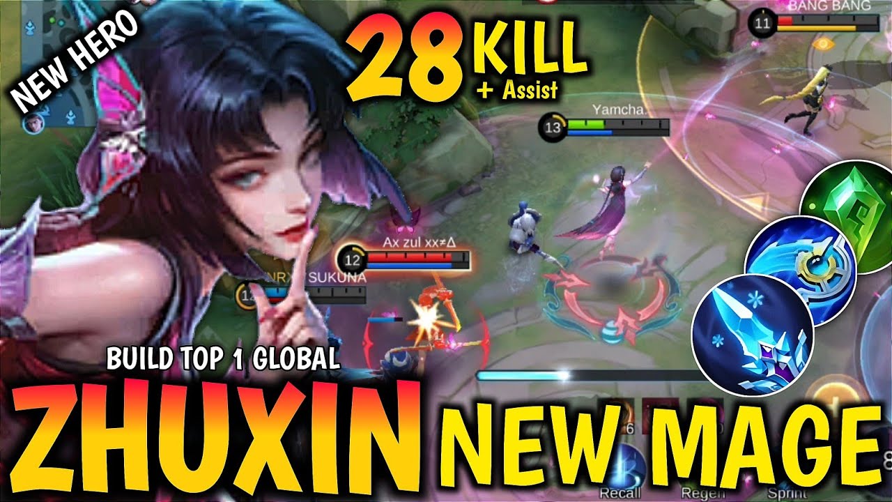New Hero Zhuxin!! New Mage Over Power!! Build Top 1 Global Zhuxin ...