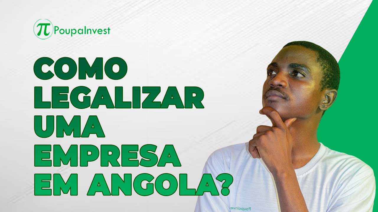 Como constituir uma empresa em Angola - YouTube