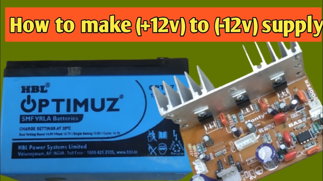 How to make a (+12v)DC supply to (-12v) DC supply - YouTube