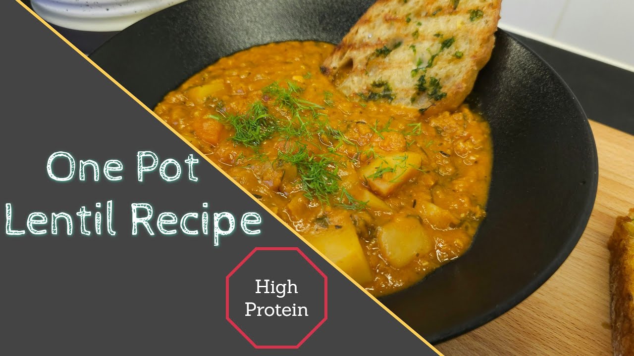 One pot Lentil Recipe: Simple and Tasty Lentil Soup or Stew - YouTube