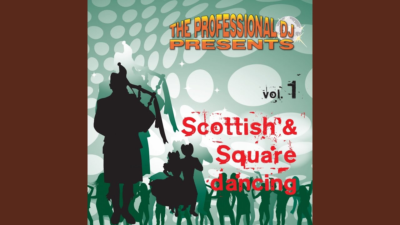 Scottish / Square Dance Mix 2 (Traditional Cowboy Classics, Bpm 122 ...