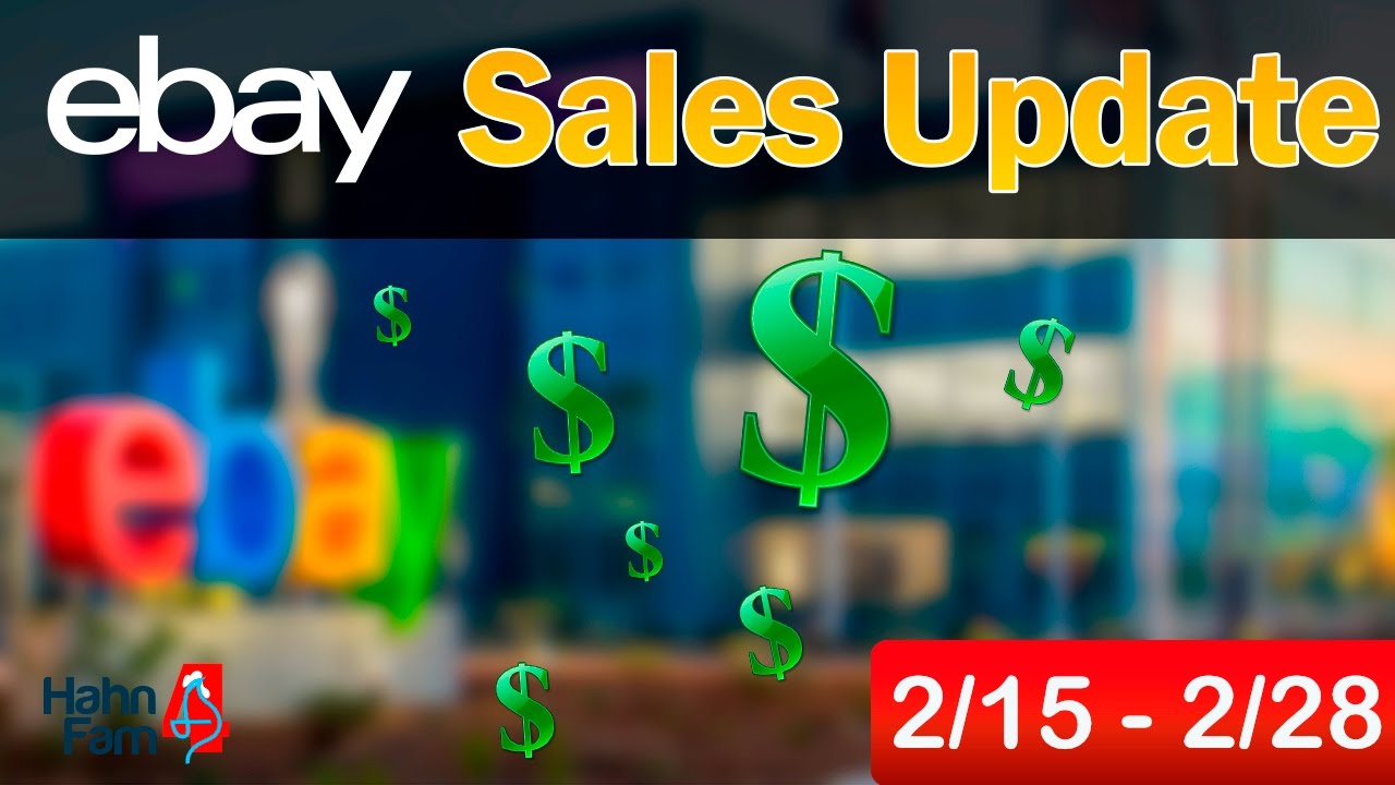 Ebay Sales Update #36 February 16-28, 2017 - YouTube