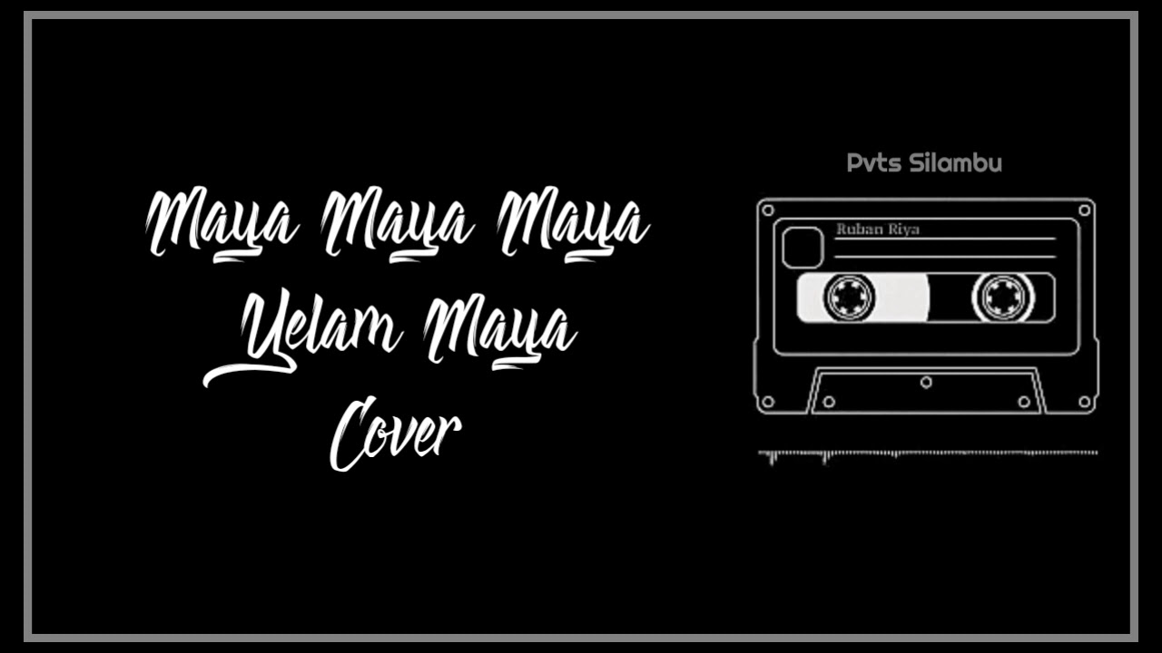Maya Maya Maya Yelam Maya _/ Cover _/ Song _/ 🖤 - YouTube