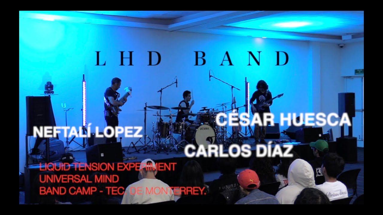 LHD Band - Universal Mind - Liquid Tension Experiment - Neftalí López ...