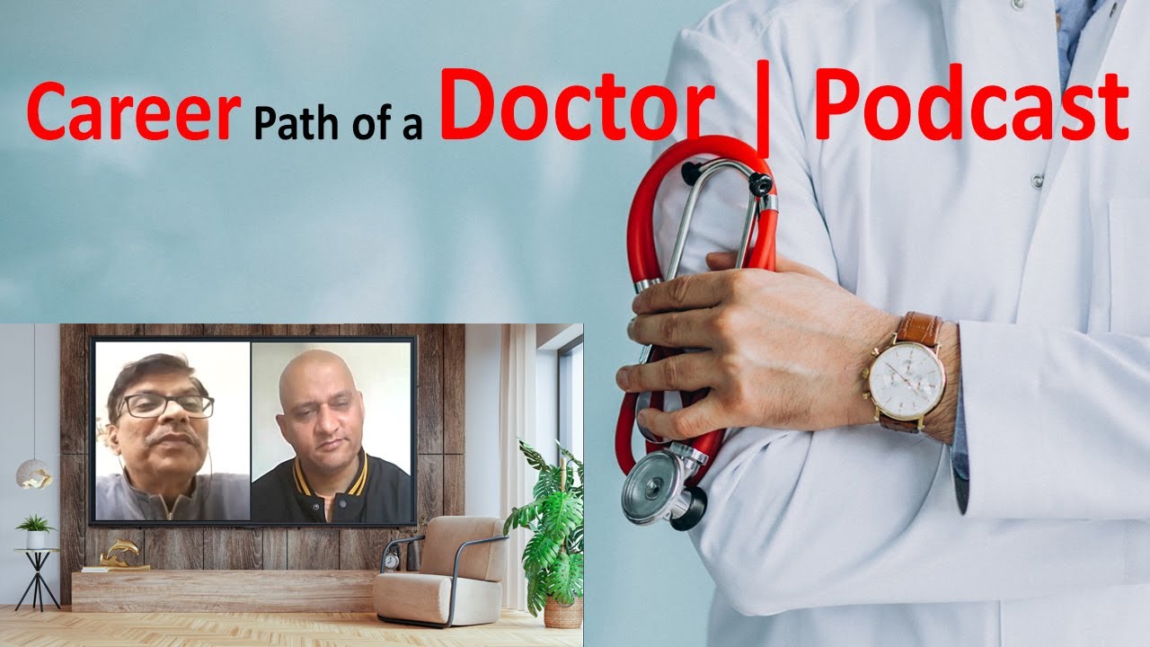Career Path of a Doctor | Conversation with a Dr Umesh | Podcast - YouTube