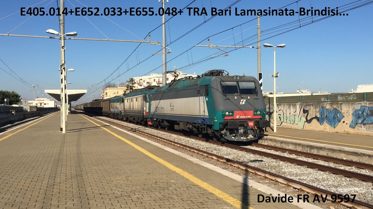 E405 014+E652 033+E655 048 con TRA Bari Lamasinata-Brindisi - YouTube