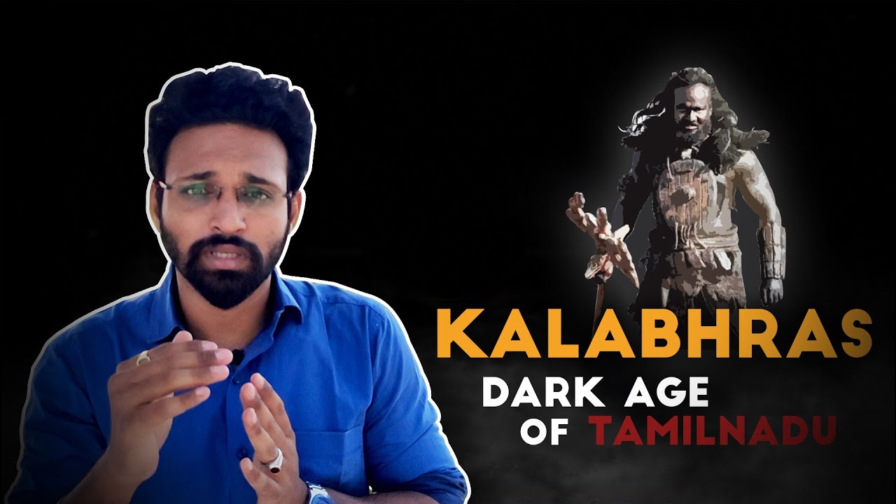 #9 - களப்பிரர்கள் தமிழ்நாட்டை எப்படி கைப்பற்றினார்கள் | Kalapirar Kalam ...