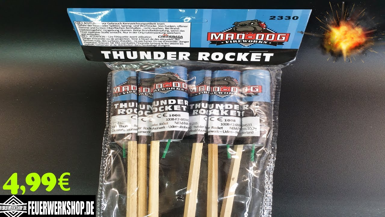 (Mad Dog Thunder Rocket) 4,99€ Feuerwerkshop.de - YouTube