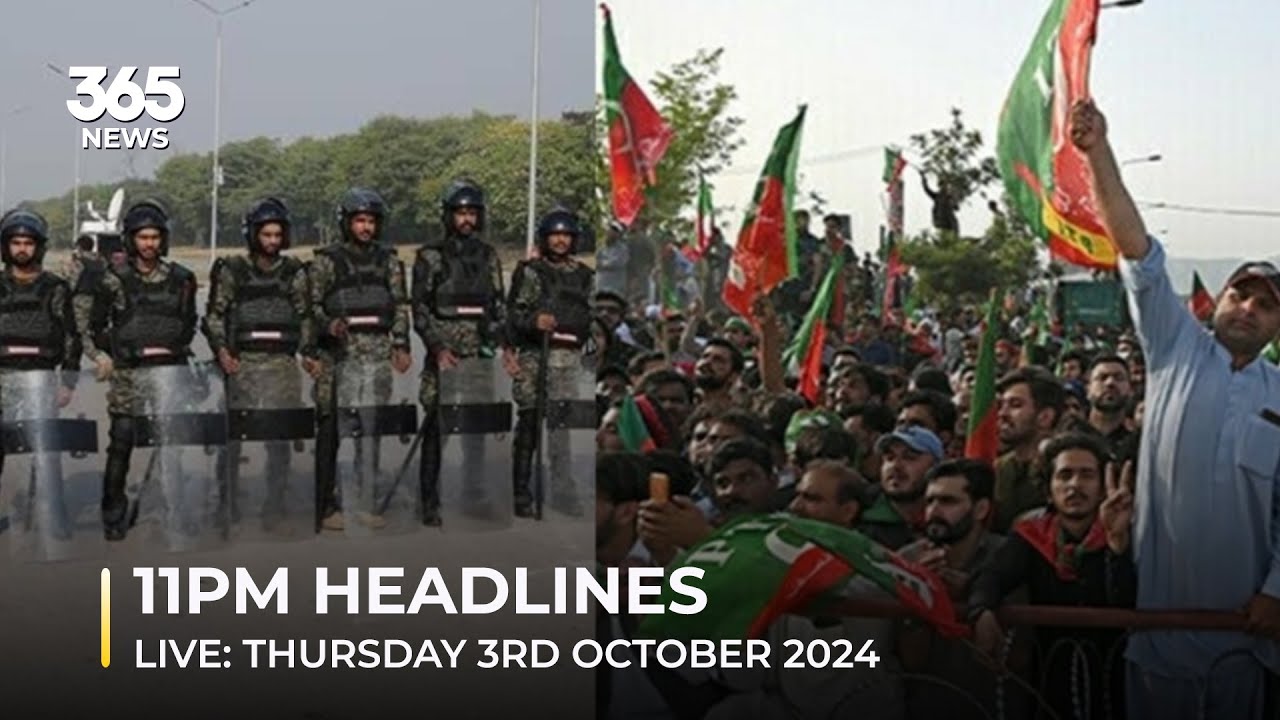 11PM News Headlines | Thursday 3rd October 2024 | 365 News - YouTube