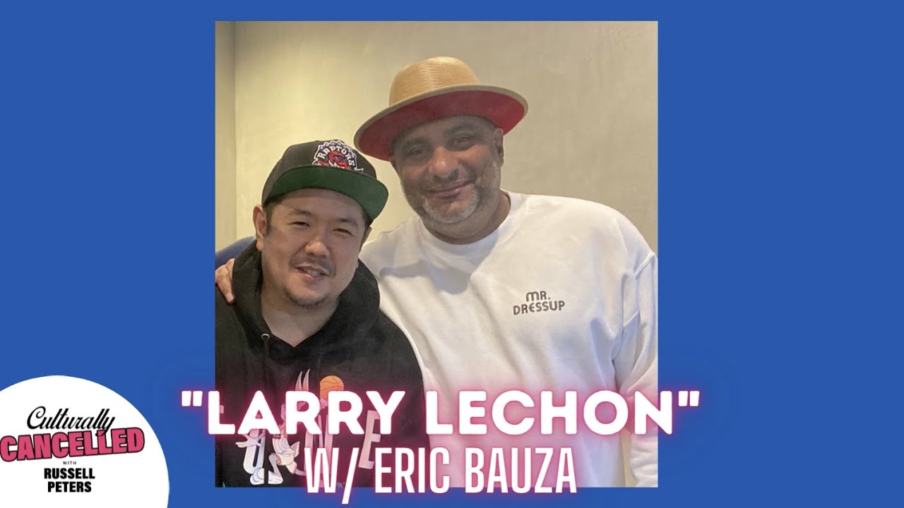 Culturally Cancelled | Larry Lechon w/ Eric Bauza - YouTube