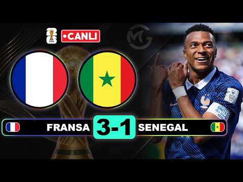 Fransa 3-1 Senegal  / Dünya Kupası 2026 Canlı