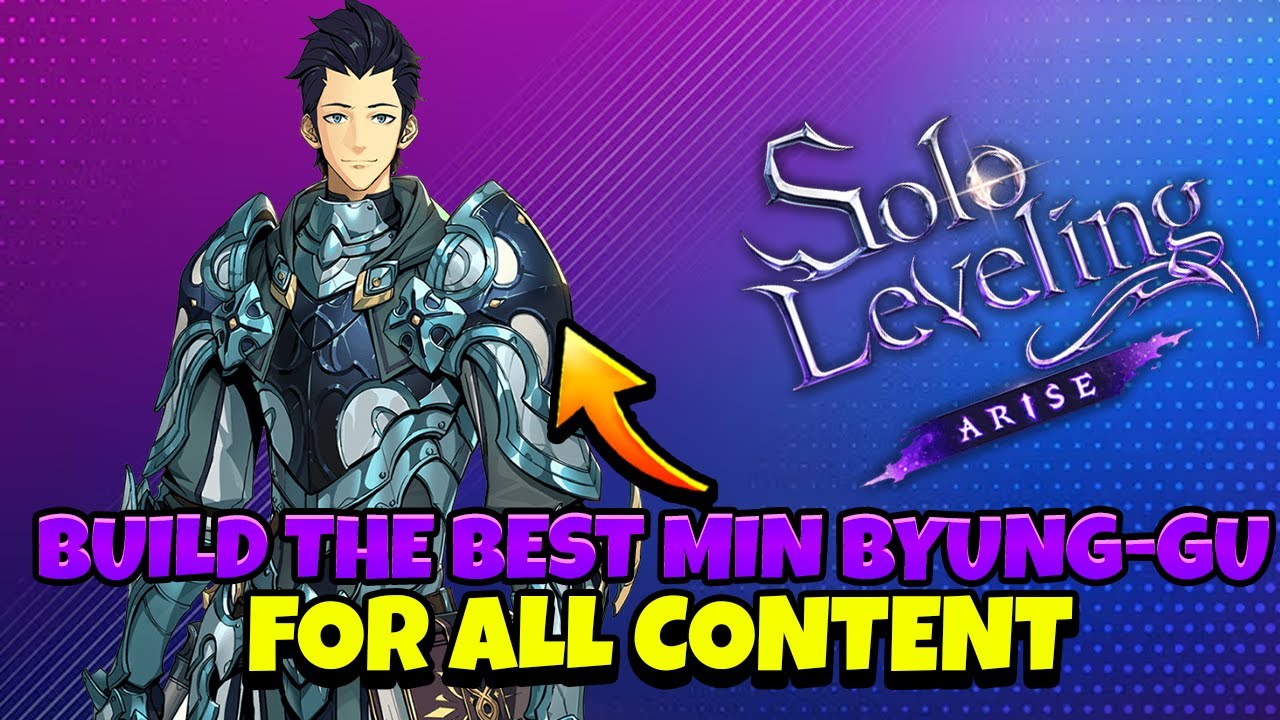 BEST WAYS TO BUILD & USE MIN BYUNG GU! GET READY FOR NEW WOBL! [Solo ...