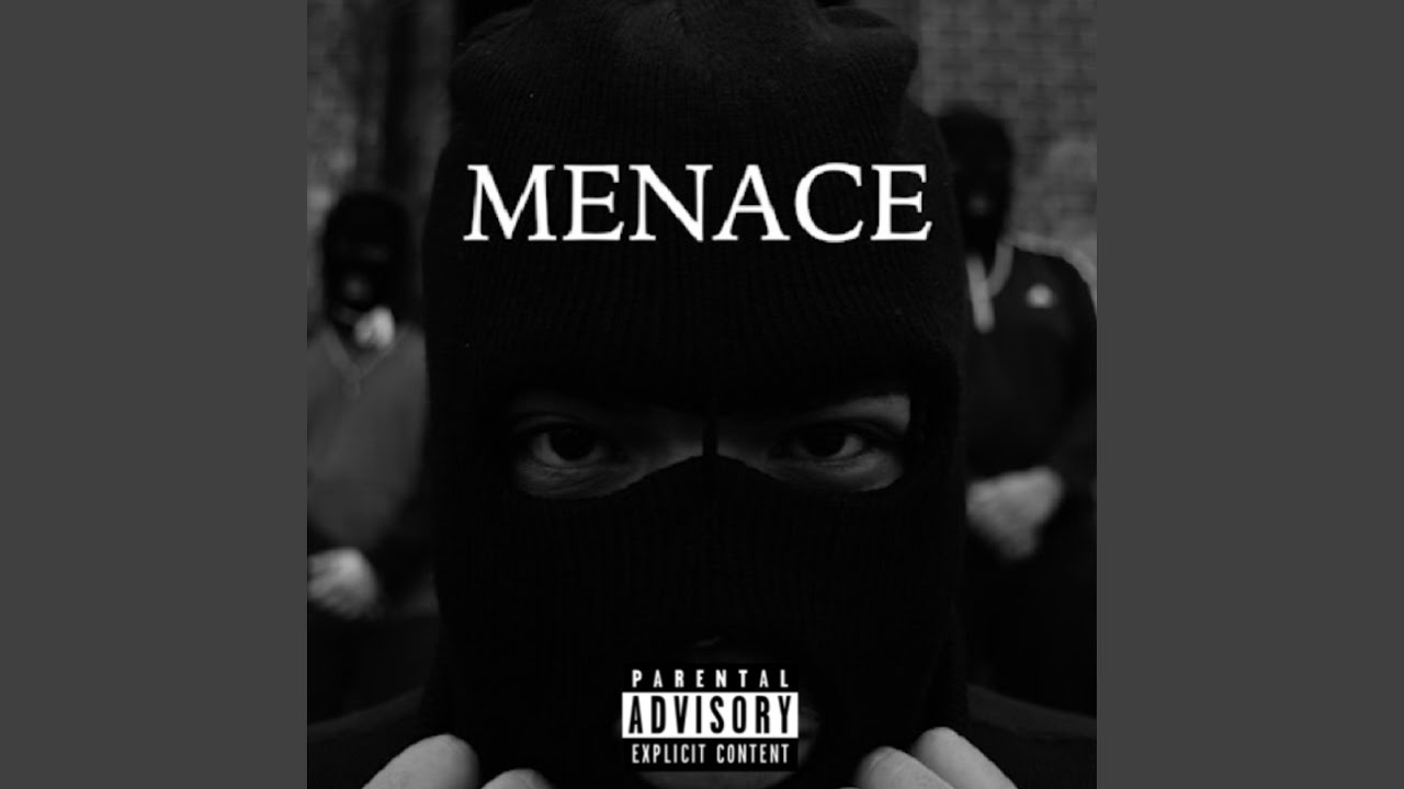 Menace - YouTube