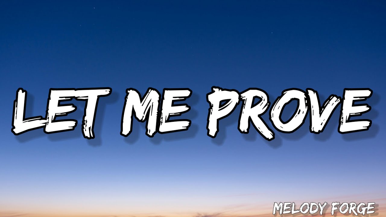 Let Me Prove (No copyright songs) - YouTube