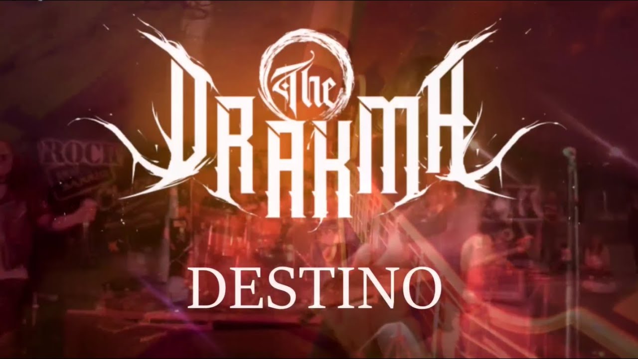 The Drakma - Destino (Music Vídeo) - YouTube