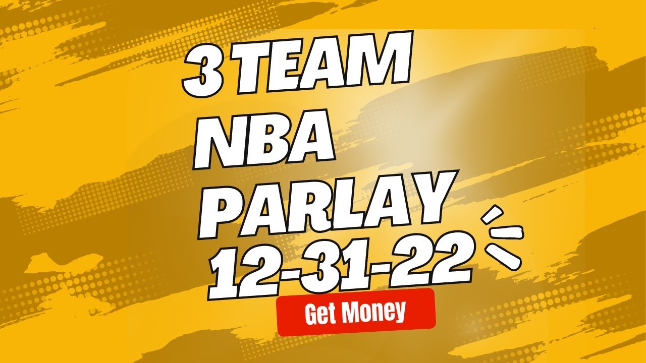 3 TEAM NBA PARLAY - YouTube