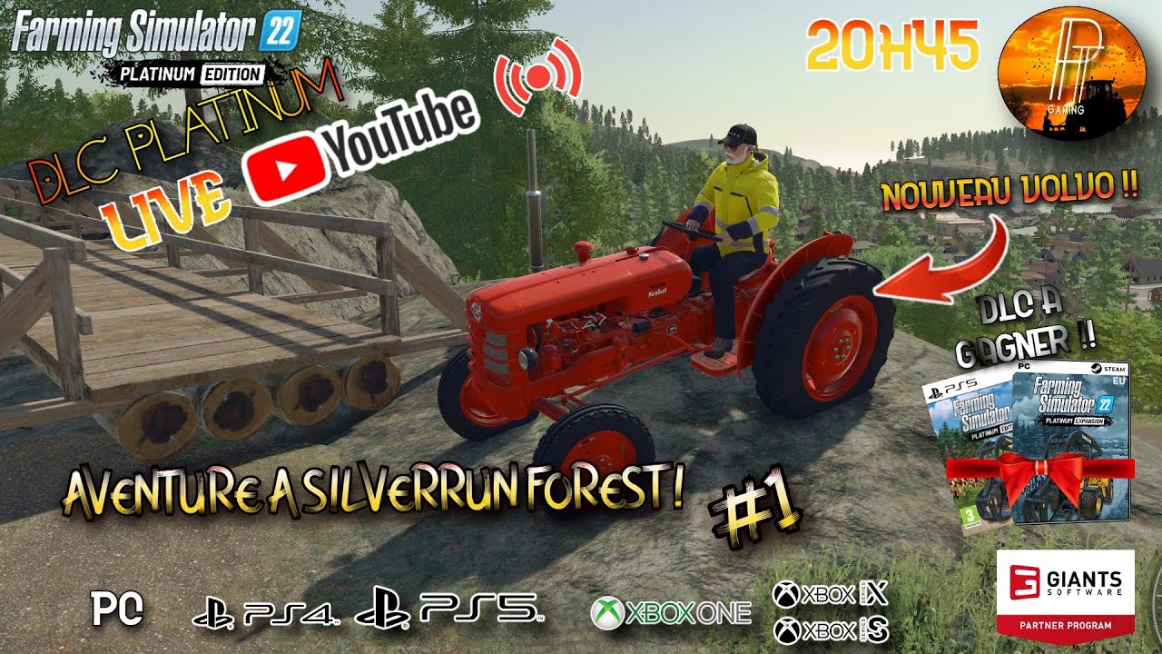 partie 2 [LIVE FS22] DLC PLATINUM - NO CHEAT SUR SILVER RUN FOREST ...