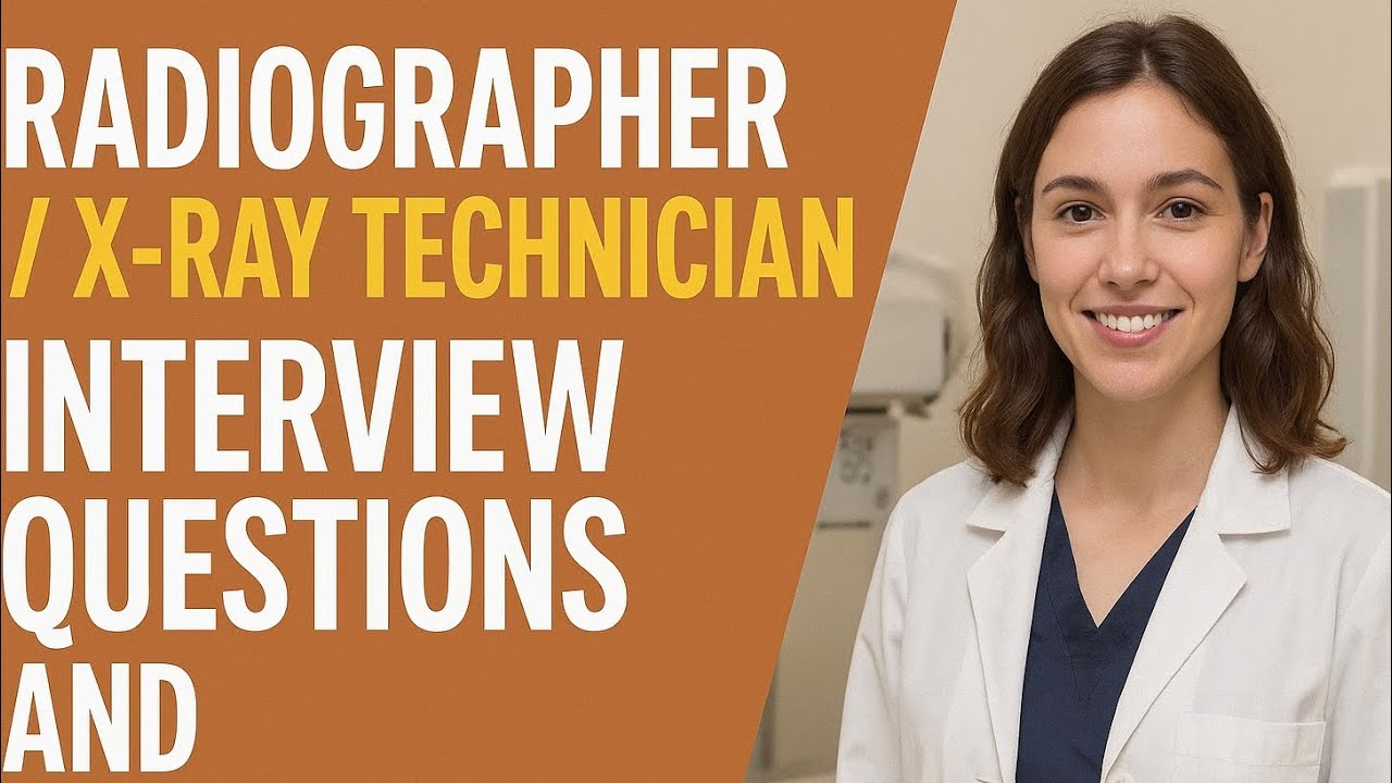 Radiographer / Xray Technician Job interview Questions and Answers # ...