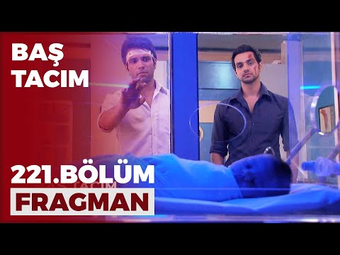 Baş Tacım 221. Bölüm Fragmanı - 4 Mart Cuma