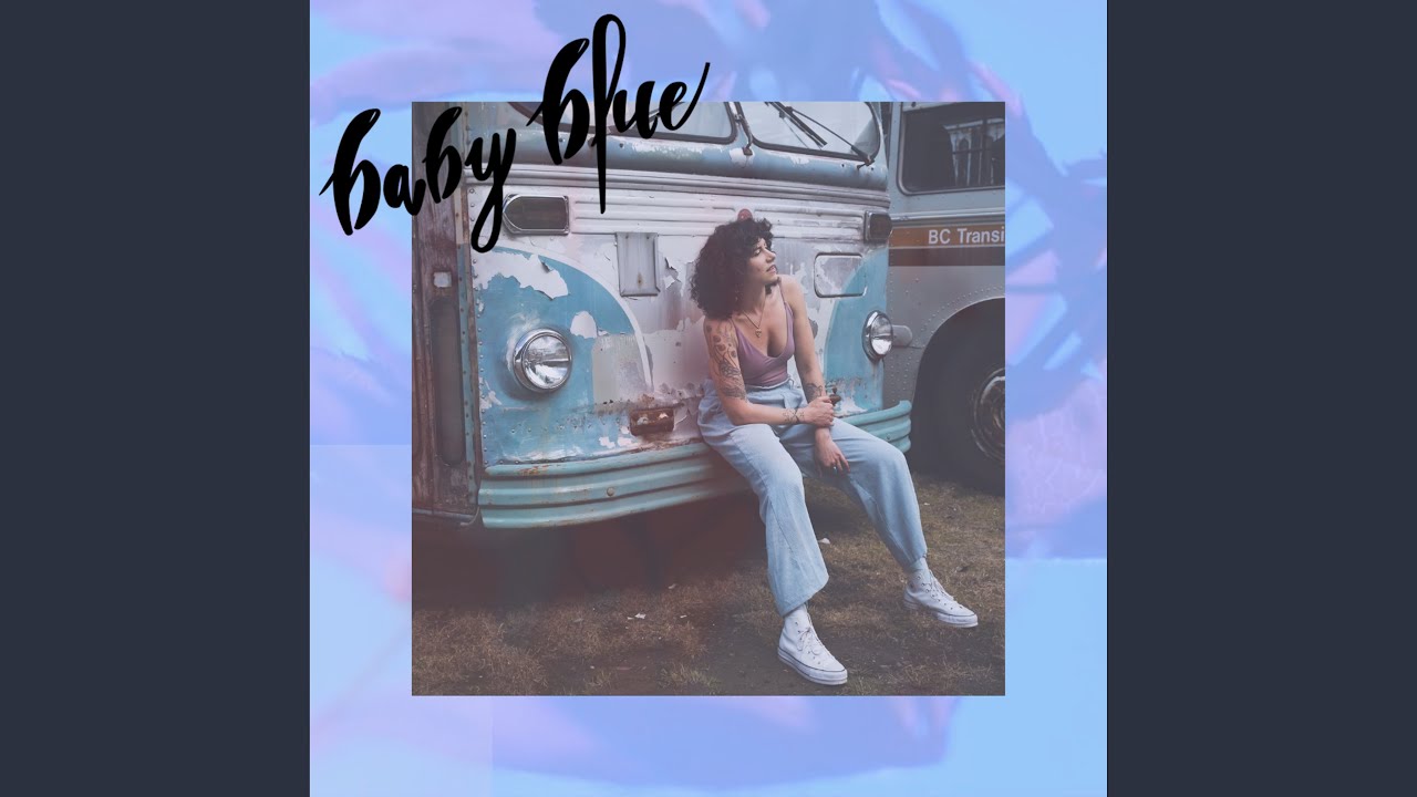 baby blue - YouTube