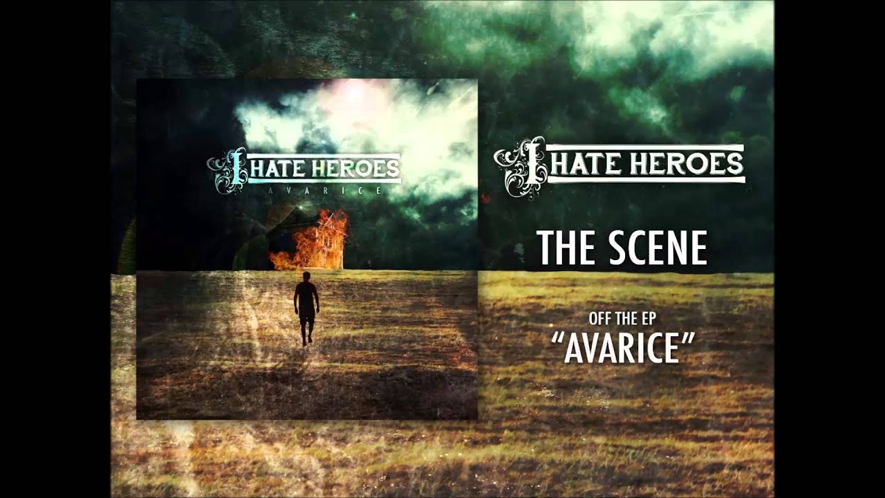 I Hate Heroes - The Scene Ft. Nate Newhard - YouTube