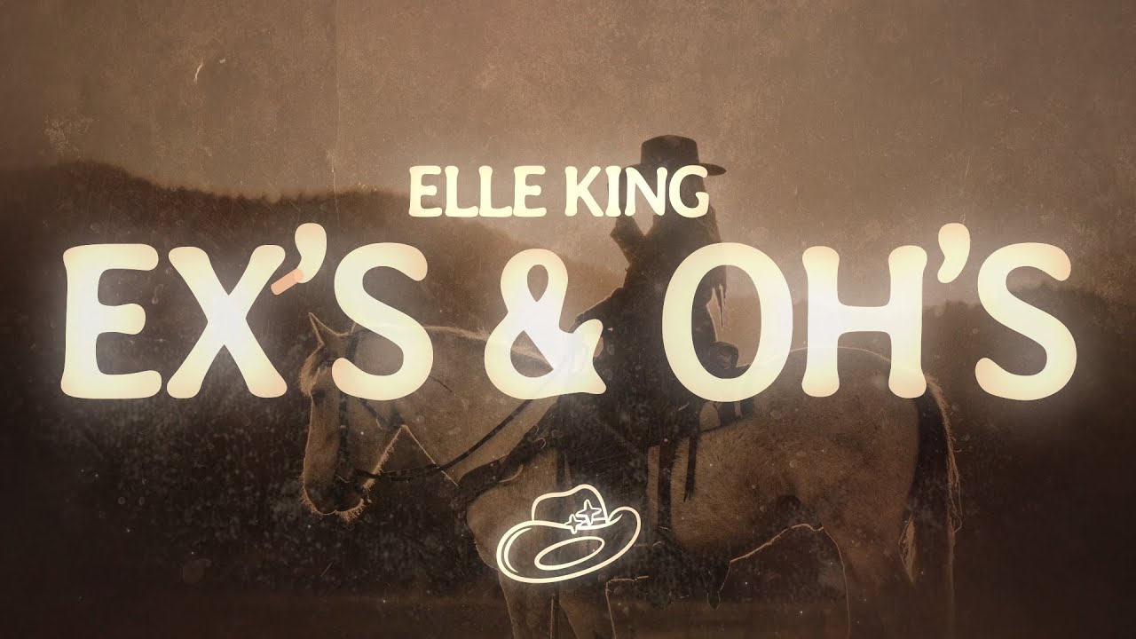 Elle King - Ex's & Oh's (Lyrics) - YouTube