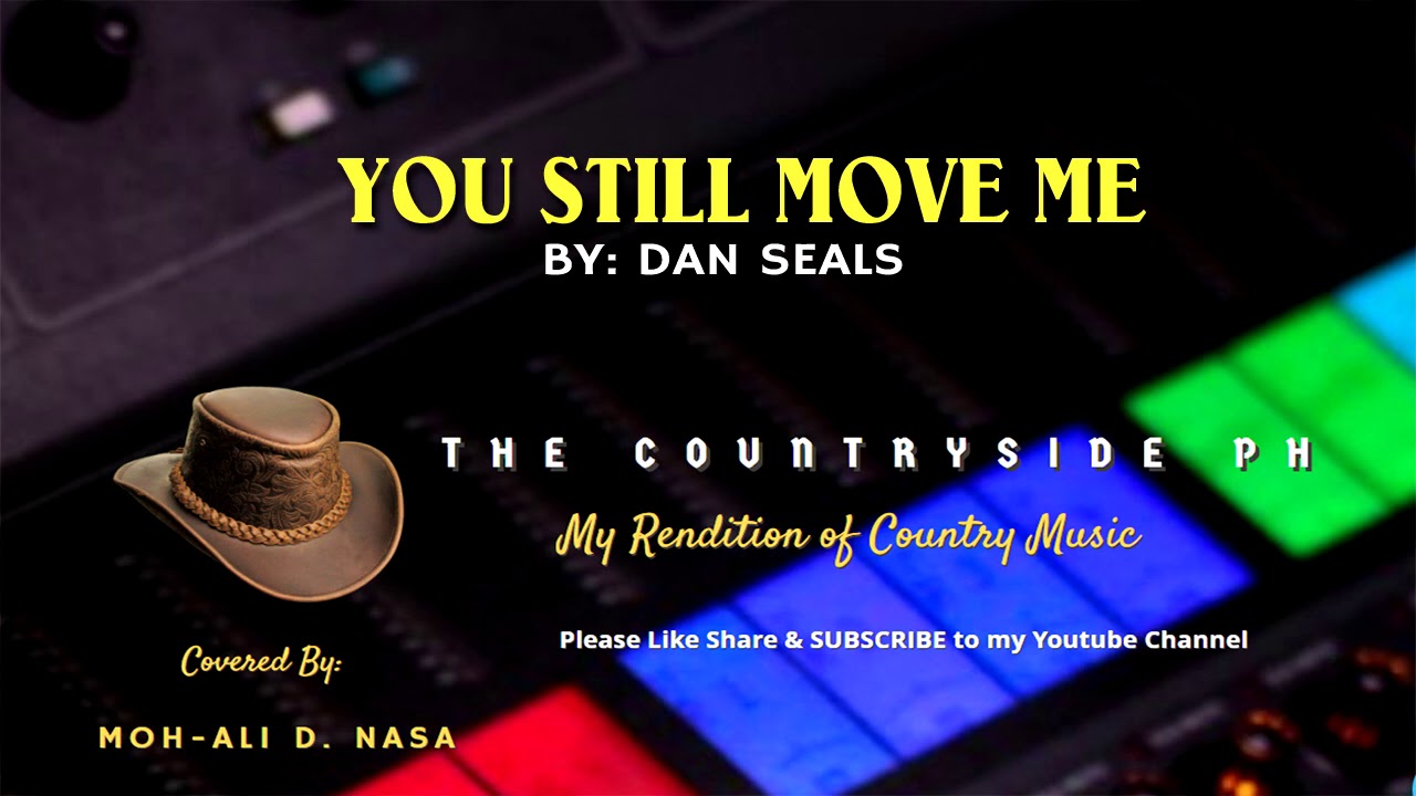 You Still Move Me - YouTube