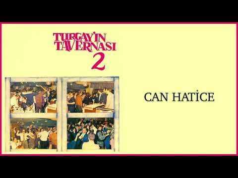 Turgayın Tavernası 2 - Can Hatice