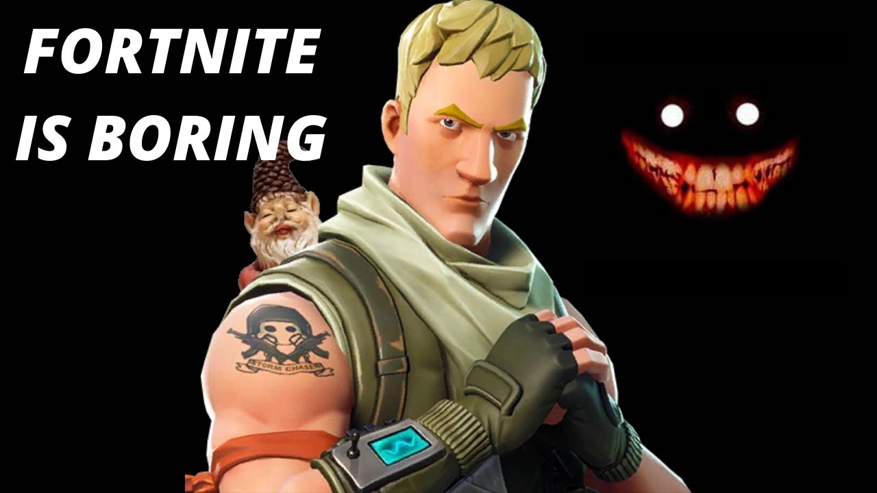 Fortnite is boring - YouTube