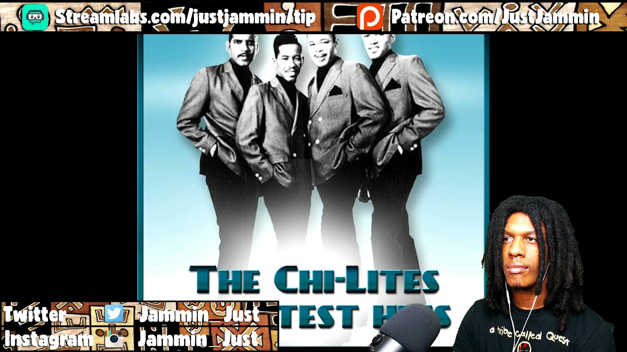 FIRST TIME HEARING The Chi-Lites - Toby Reaction - YouTube