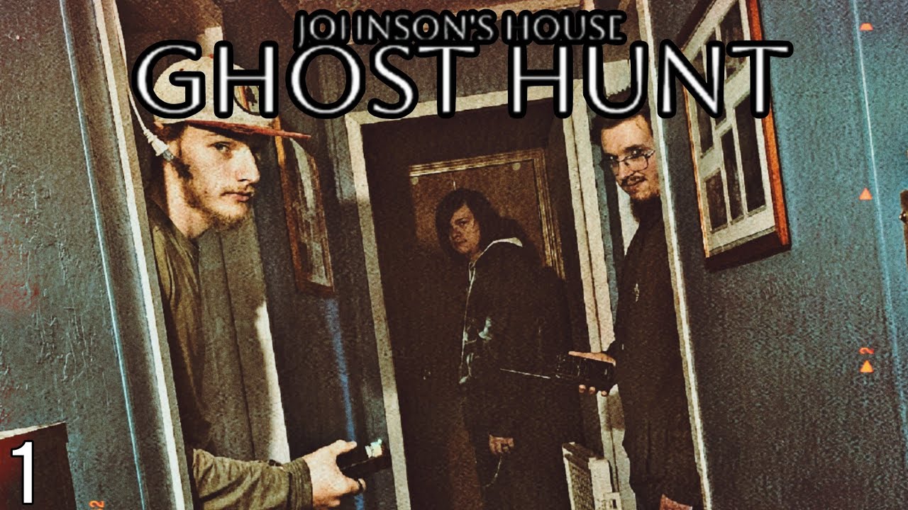 We went Ghost Hunting IRL... (The Johnsons House Ghost Hunt) [Part 1 ...