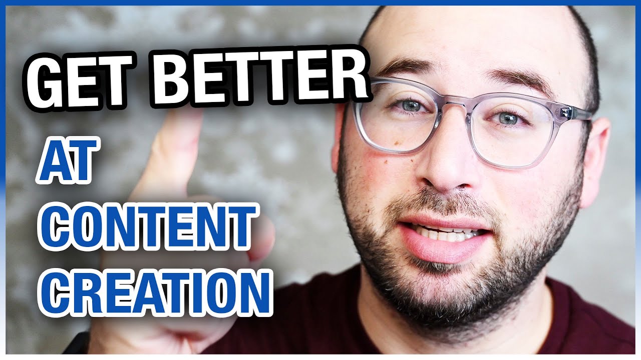 How To Get Better At Content Creation YouTube how-to-get-better-at-content-creation-youtube