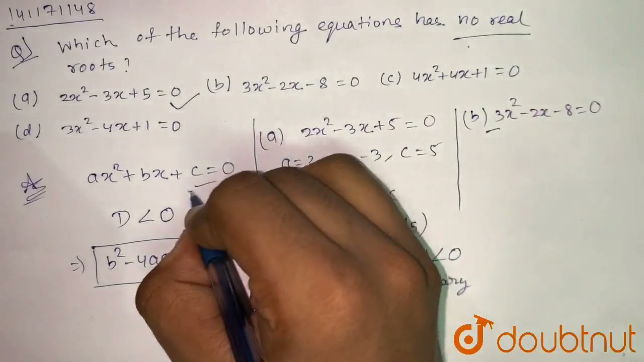 Which of the following equations has no real roots? | 10 | QUADRATIC ...