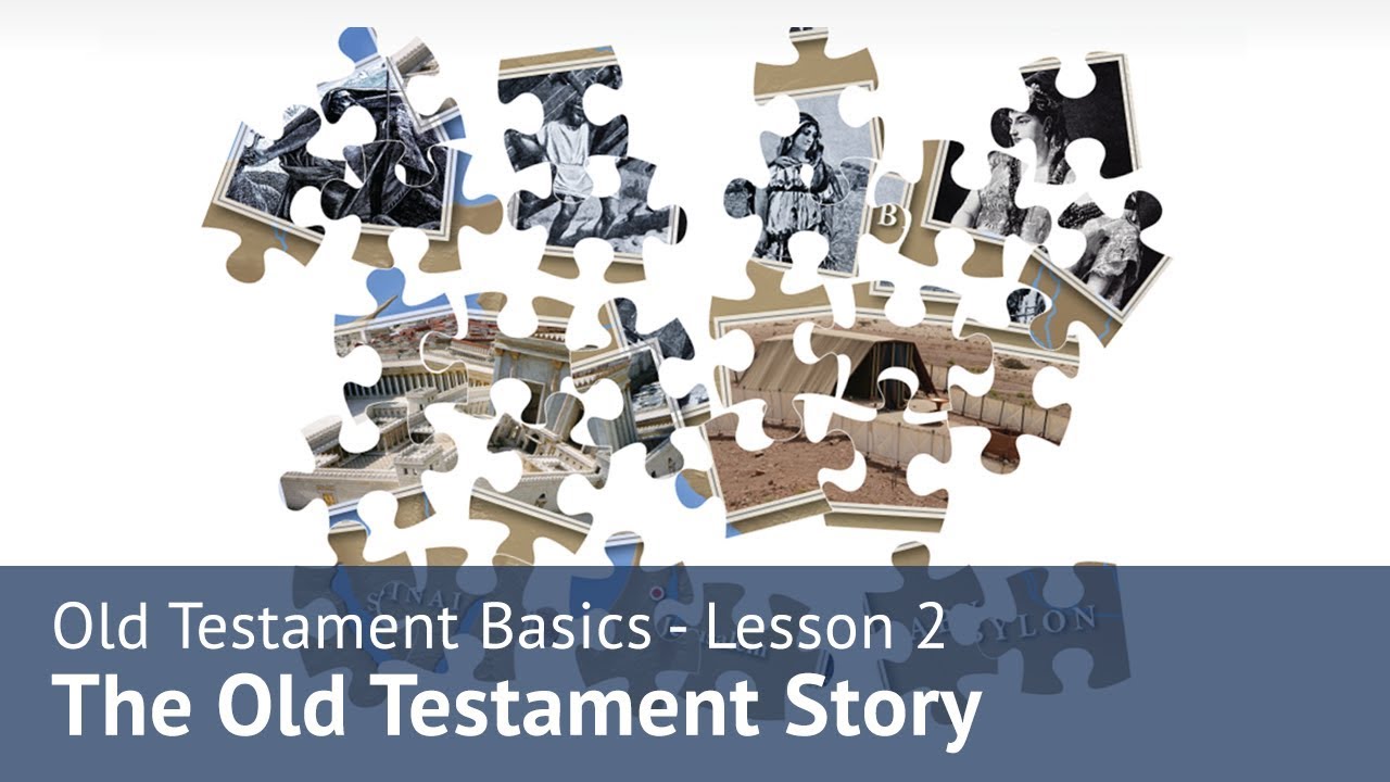 Old Testament Basics | Lesson 2 - YouTube